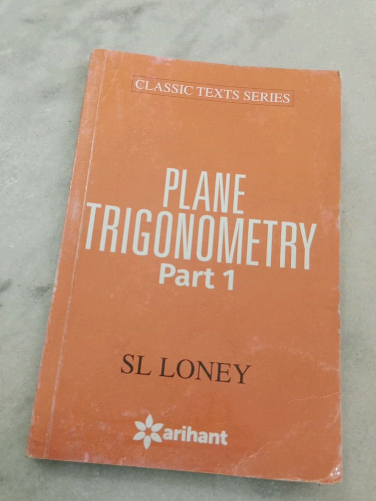 Books > Textbooks | Plain Trigonometry Part 1 (SL Loney) | Freeup