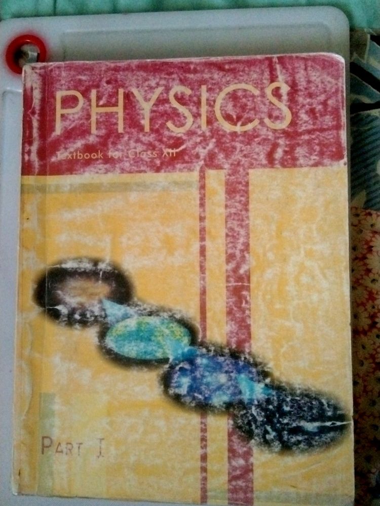 Books > Textbooks | Physics Class 12 Ncert Part 1 | Freeup